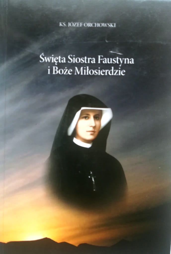 Święta Siostra Faustyna i Boże Miłosierdzie Internetowa Wypożyczalnia ...